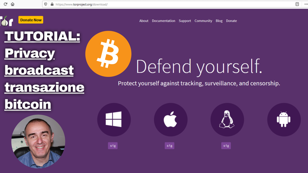 Tutorial: broadcast transazione Bitcoin attraverso TOR - Massimo (Max ...