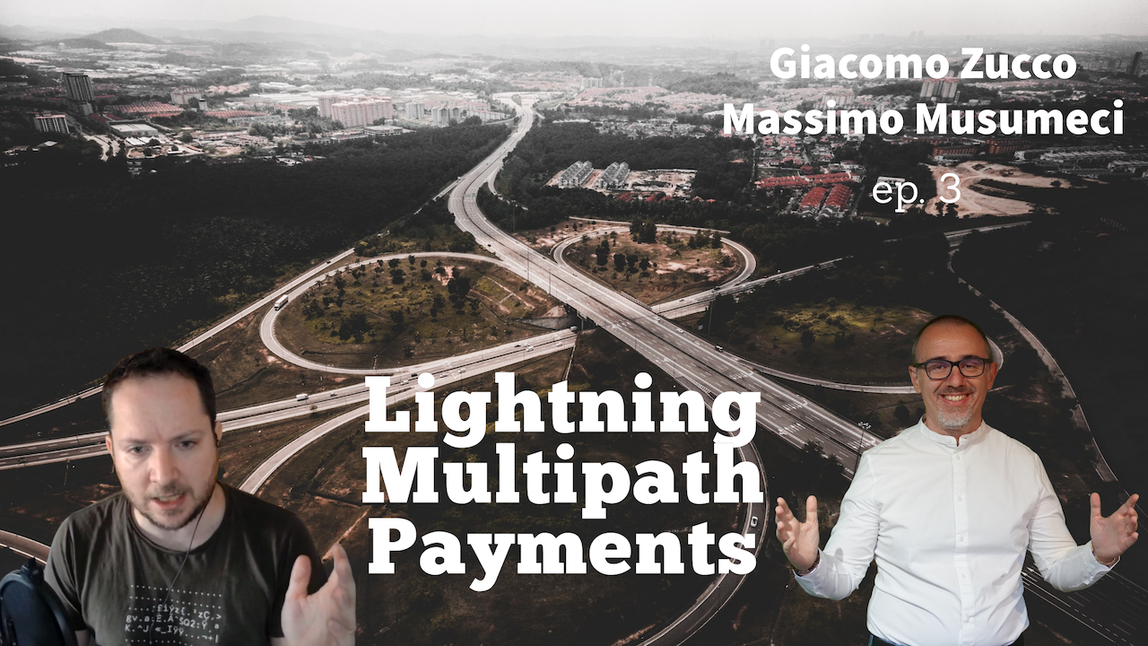 Transazioni Lightning: Multipath Payments Giacomo Zucco e Massimo ...